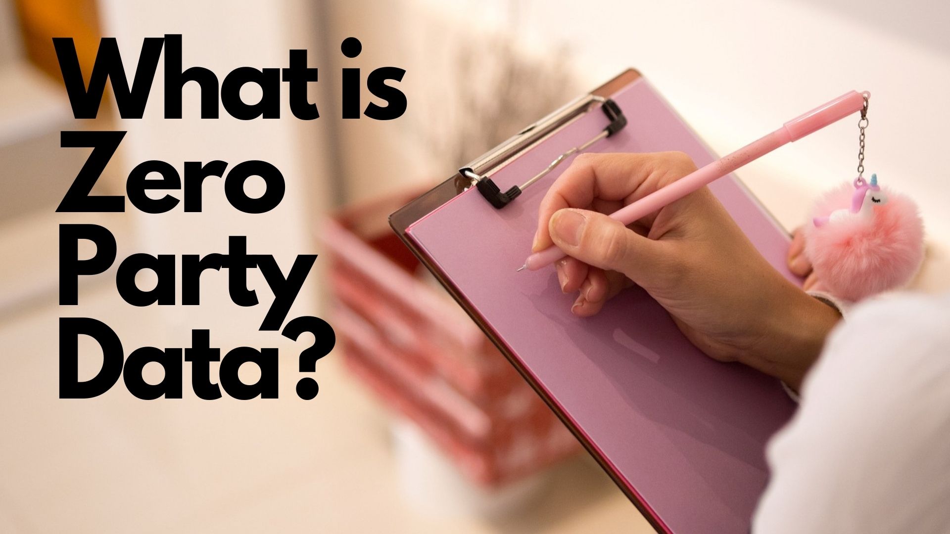 What Is Zero Party Data And Its Difference From 1st 2nd And 3rd Party 