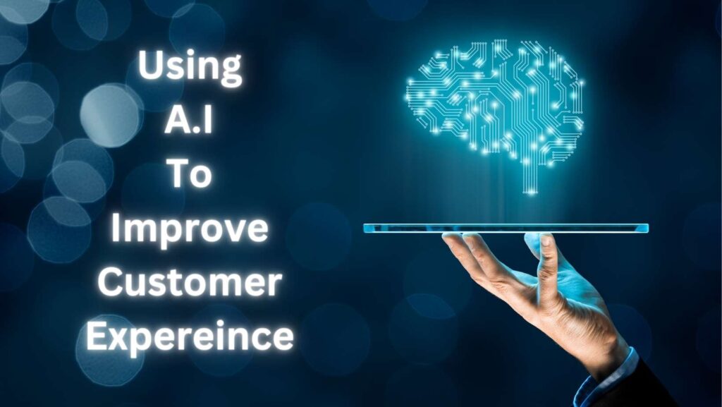 How to Enhance your Customer Experience with AI? - CuriousOwl