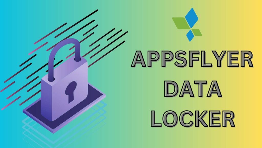 Data Empowerment Unveiled: A Deep Dive into AppsFlyer Data Locker - CuriousOwl